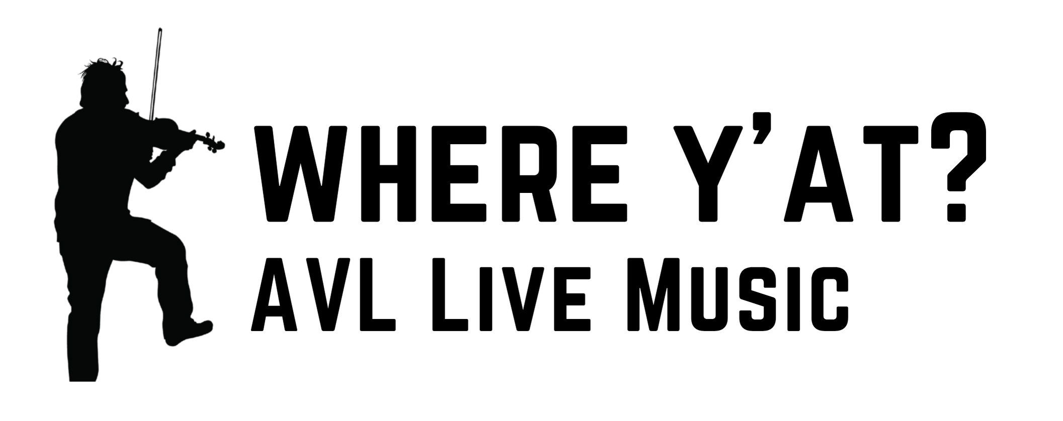 Where Y'at? AVL Live Music